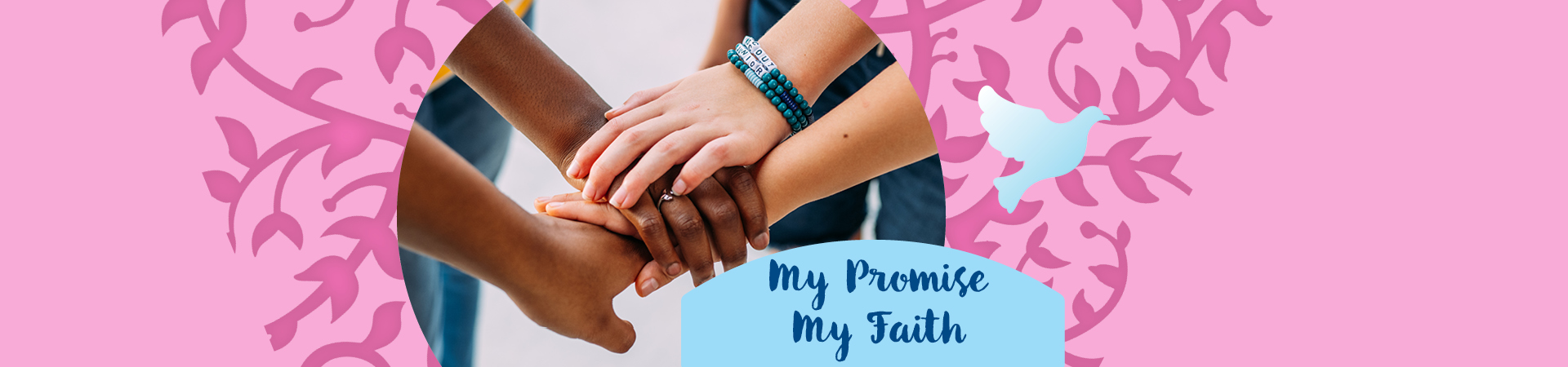 My Promise, My Faith
